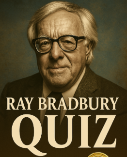 The Ray Bradbury Quiz (20 questions
